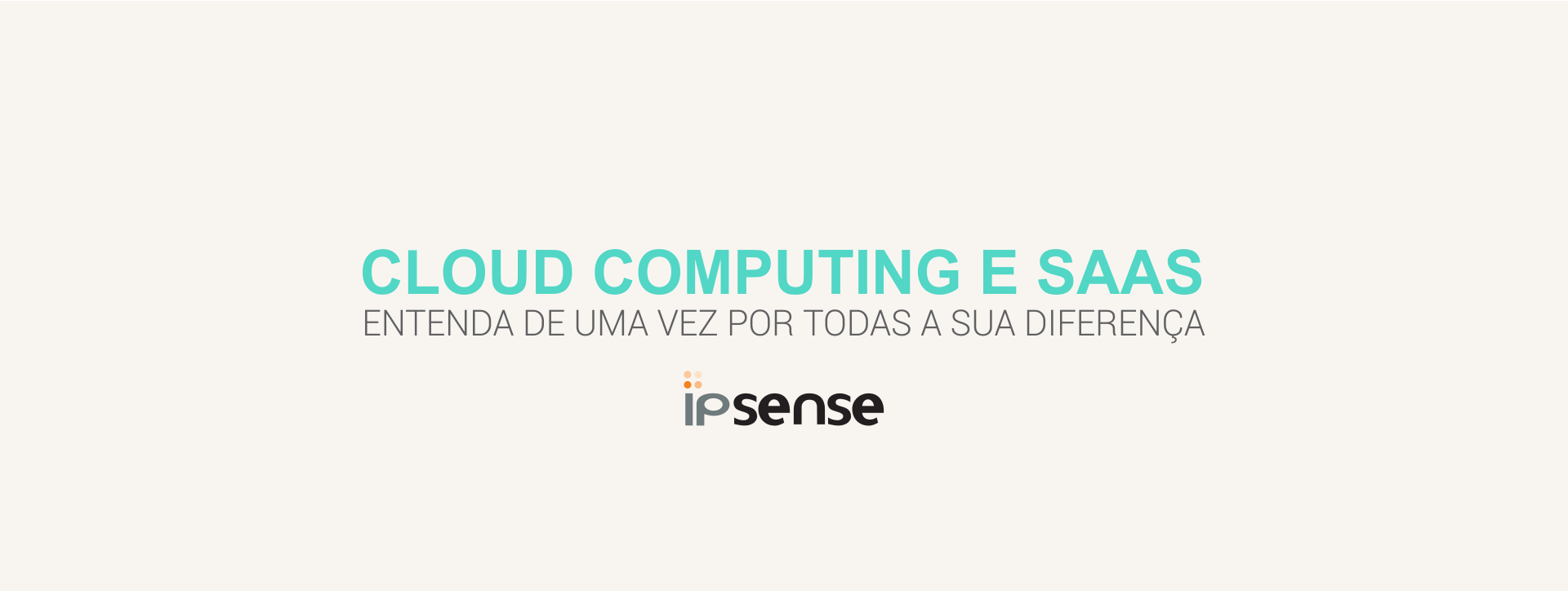 Cloud computing e SaaS: entenda de uma vez por todas a sua diferença ... Cloud computing e SaaS: entenda de uma vez por todas a sua diferença ...