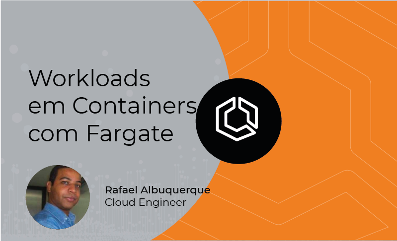 Workloads em Containers com Fargate - IPsense
